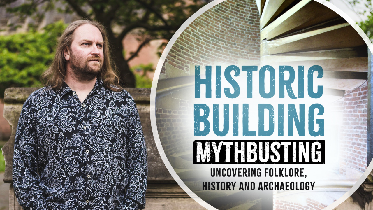 Historic Building Mythbusting by James Wright - Triskele Heritage